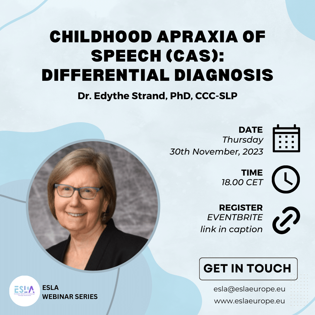 Childhood Apraxia of Speech (CAS): Differential Diagnosis - ESLA Europe